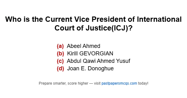 International Judicial Appointments | Past Papers MCQs