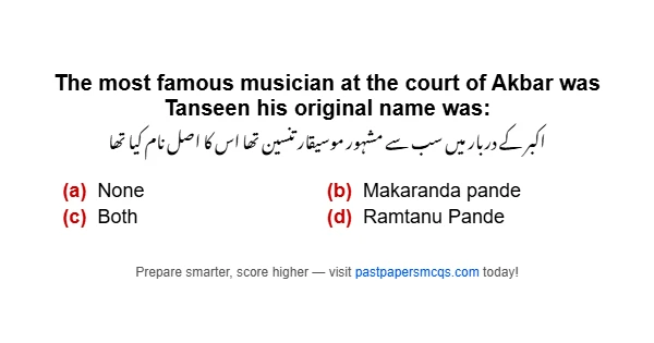 Mughal Empire Cultural Heritage | Past Papers MCQs