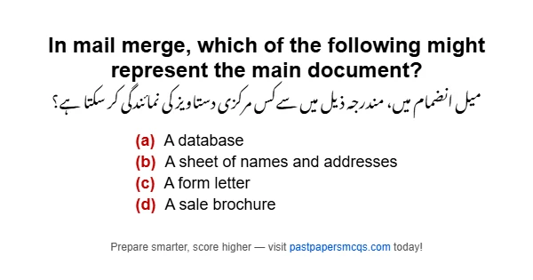 Mail Merge Document Processing | Past Papers MCQs