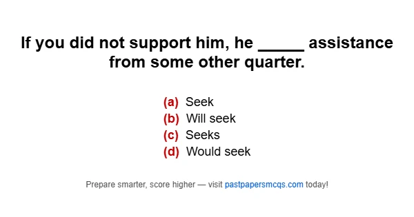 English Conditional Sentence Formation | Past Papers MCQs