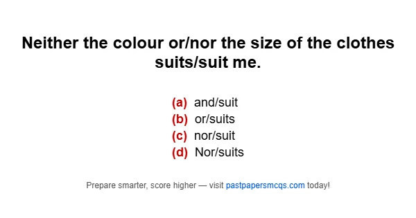 Describing Preferences and Dislikes | Past Papers MCQs