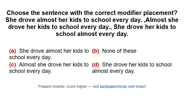 Modifier Placement Rules | Past Papers MCQs