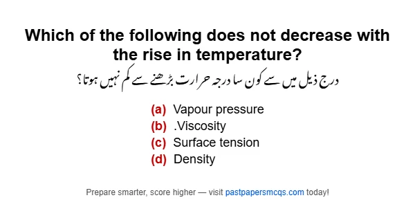 Physical Chemistry and Thermodynamic Properties | Past Papers MCQs