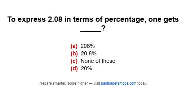 Decimal To Percentage Conversion | Past Papers MCQs